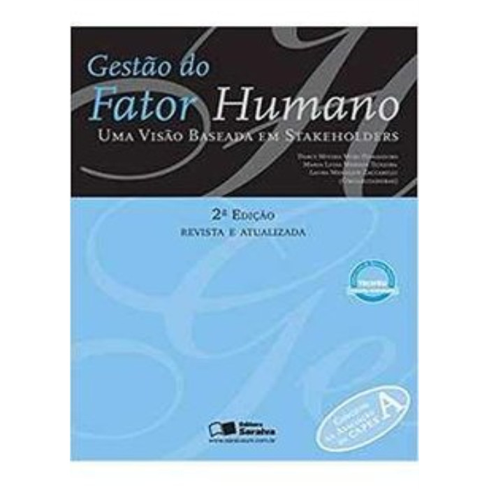 Gestão do Fator Humano - Uma Visão Baseada em Stakeholders autor Darcy ...