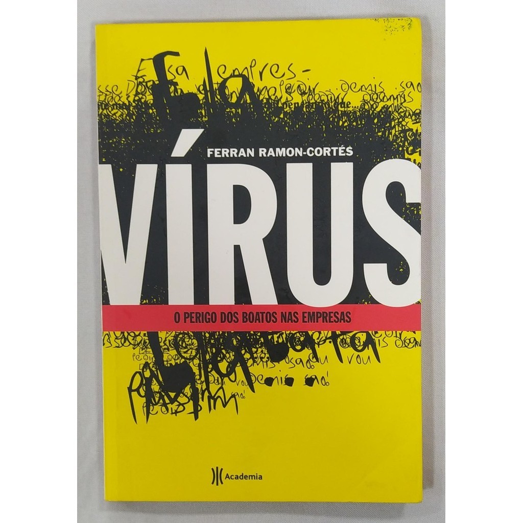 Vírus - O Perigo Dos Boatos Nas Empresas de Ferran Ramon-Cortes ...