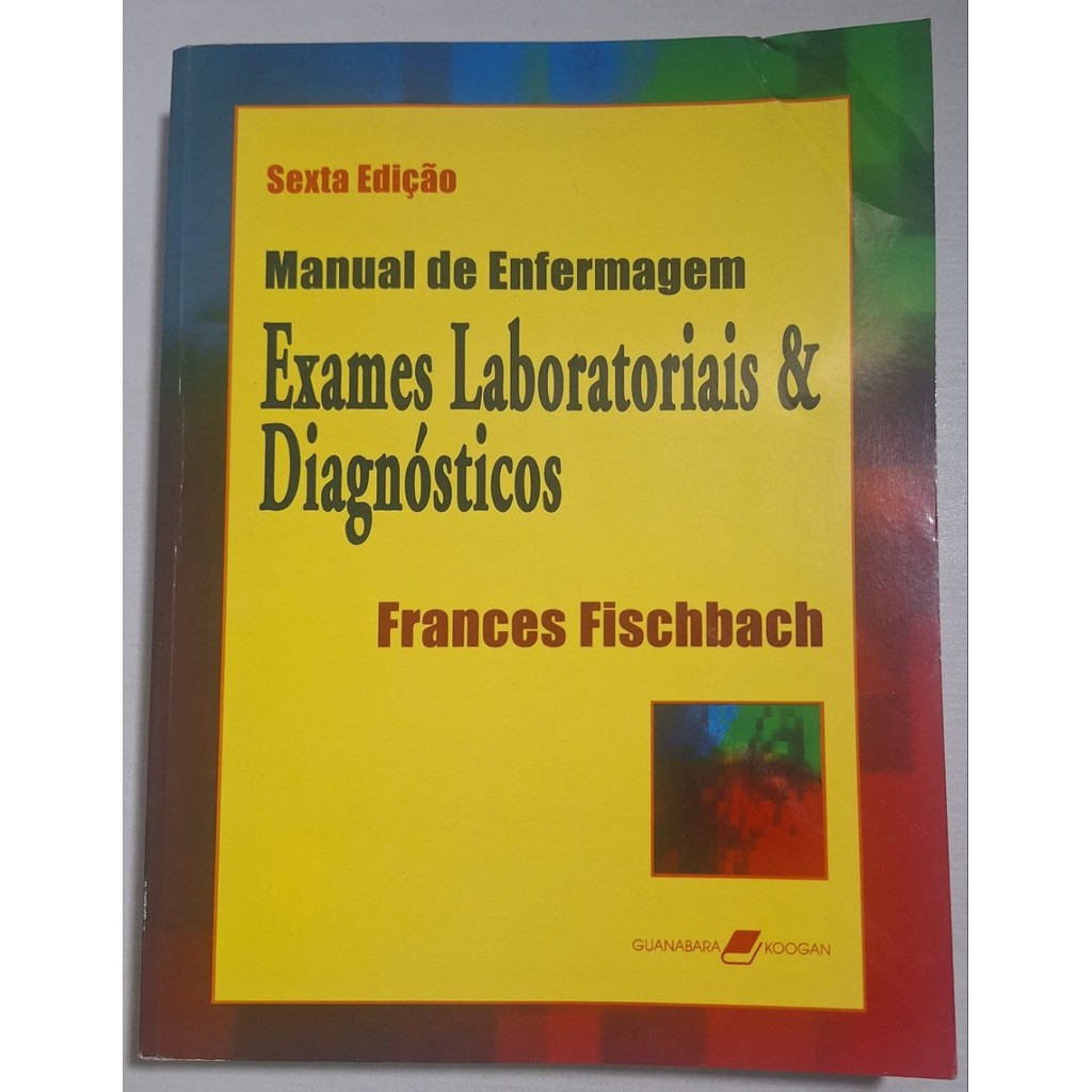 Manual Enfermagem Exames Laboratorias E Diagnosticos de Frances ...
