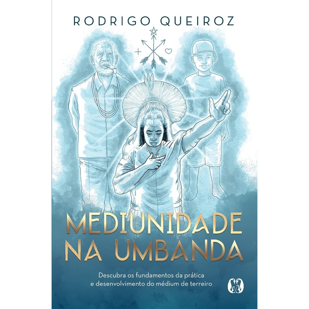 Livro Mediunidade Na Umbanda de Rodrigo Queiroz 6666644 | Shopee Brasil
