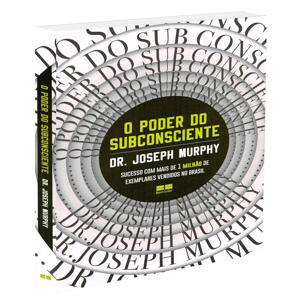 PODER DO SUBCONSCIENTE, O - NOVA EDICAO - BESTSELLER autor Murphy, Joseph | Shopee Brasil