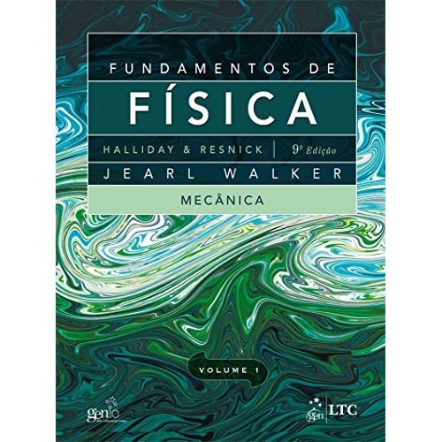 Fundamentos de Física - Mecânica - Volume1 de David Halliday, Robert Resnick, Jearl Walker ...
