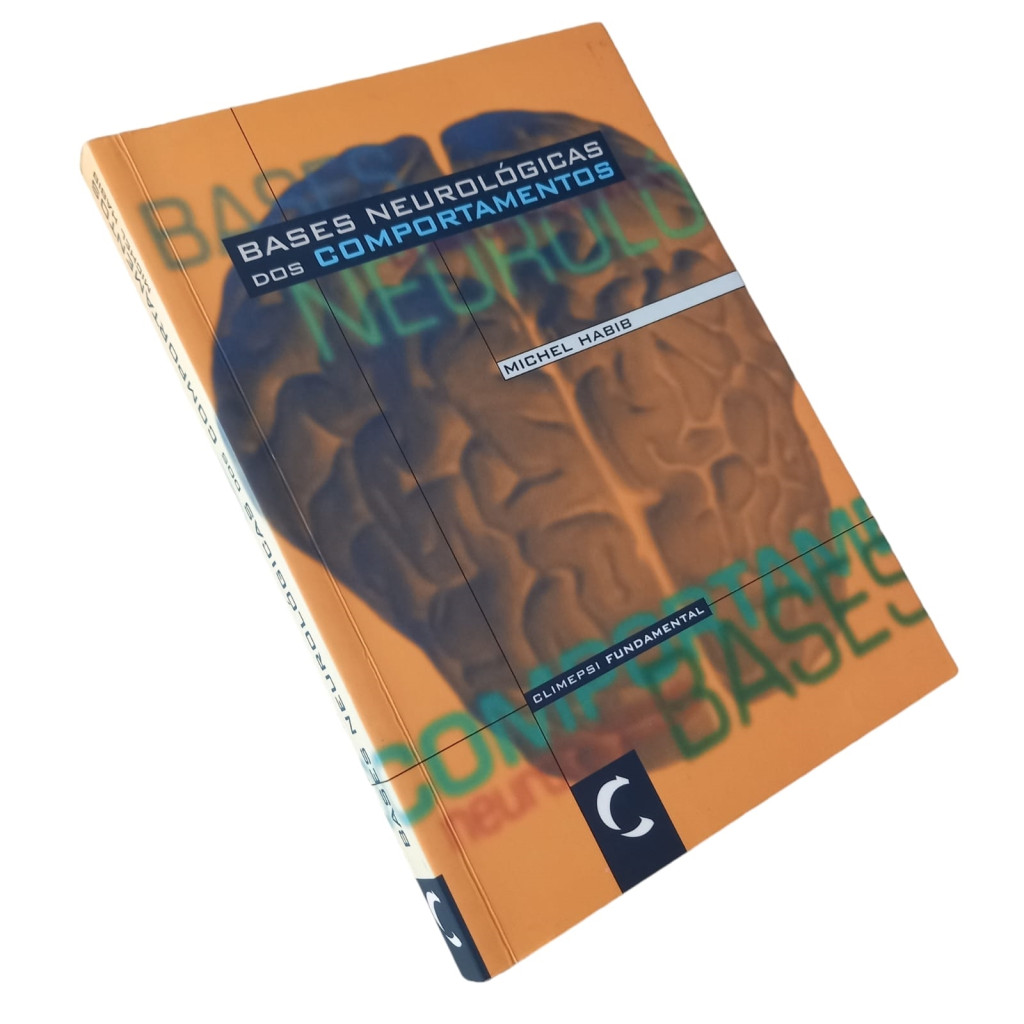 As Bases Neurológicas dos Comportamentos autor Michel Habib | Shopee Brasil