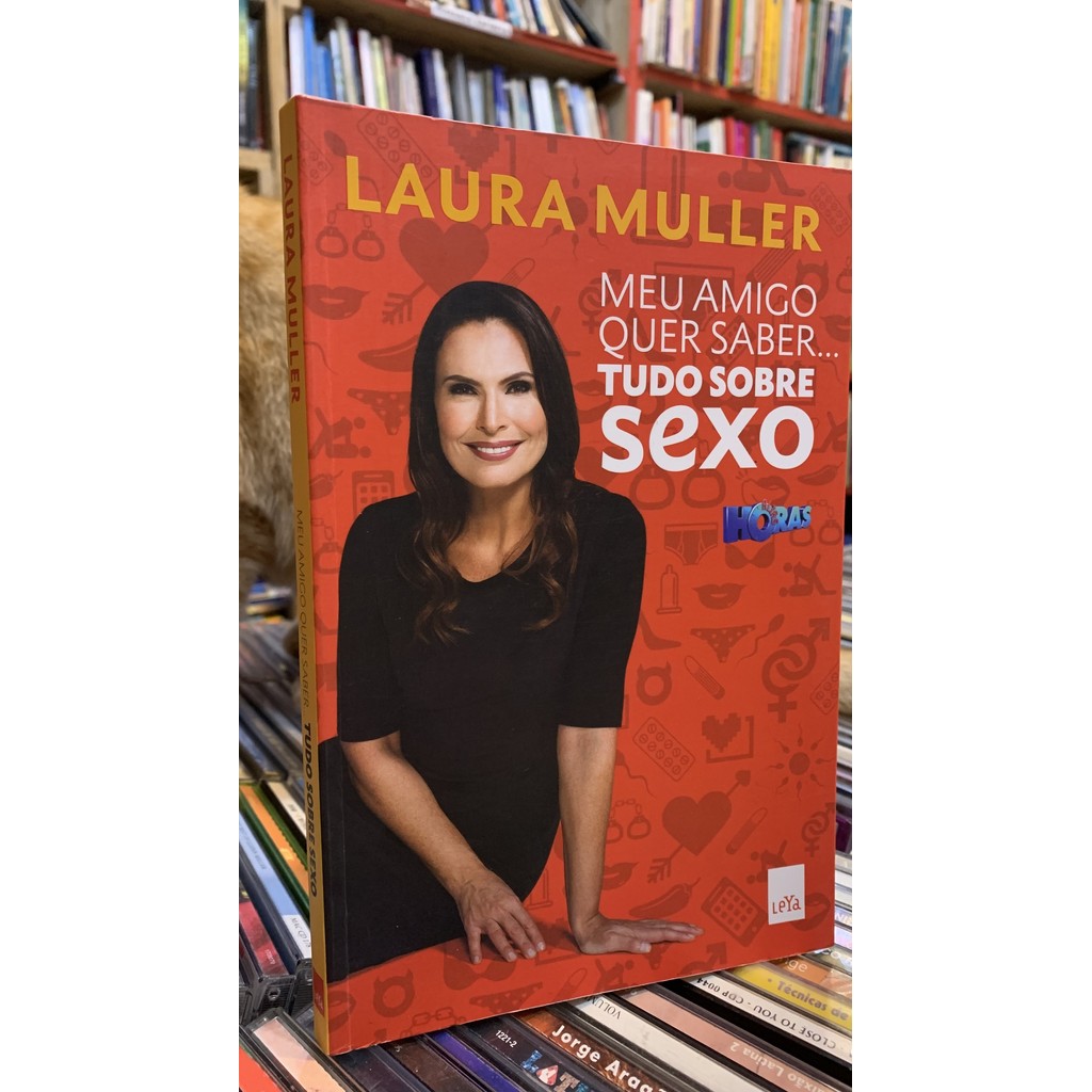 Meu Amigo Quer Saber. Tudo Sobre Sexo de Laura Muller 7471031 | Shopee ...