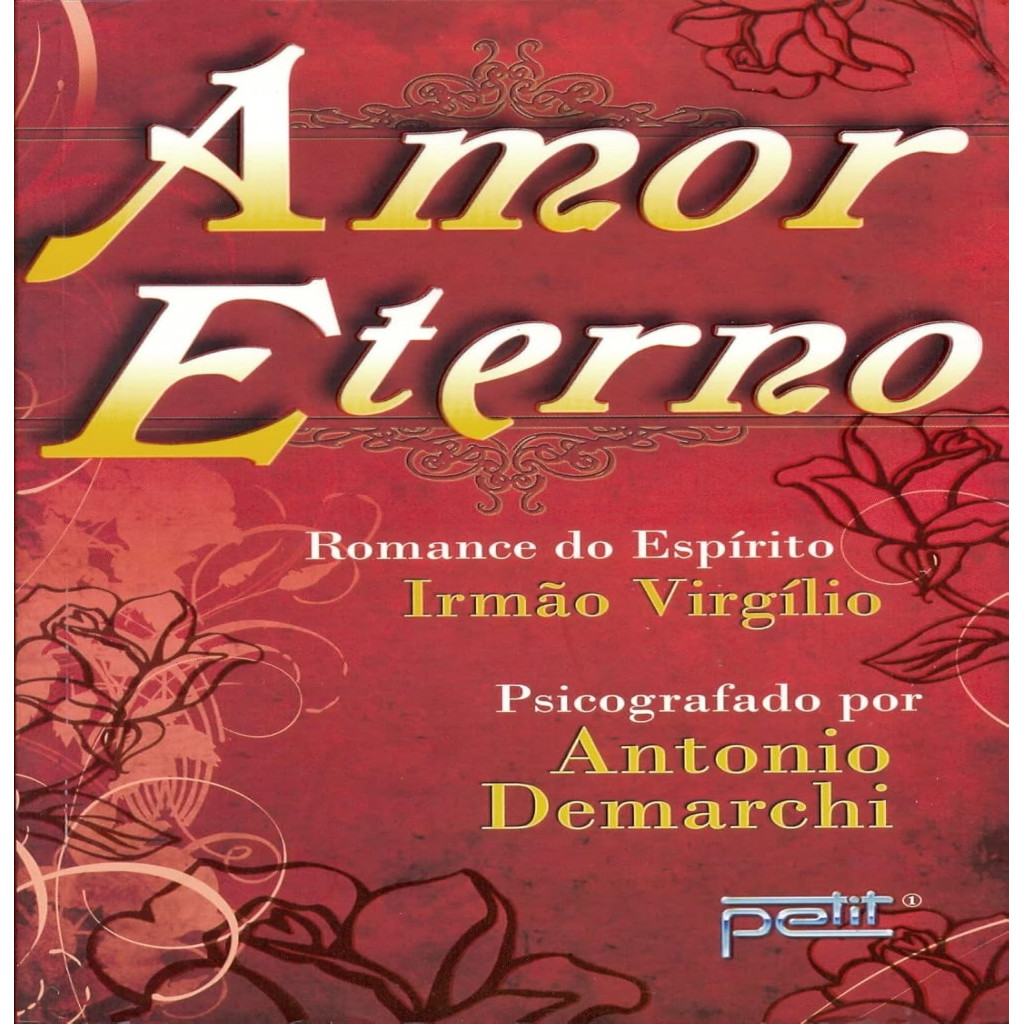 Amor eterno autor Antonio Demarchi | Shopee Brasil