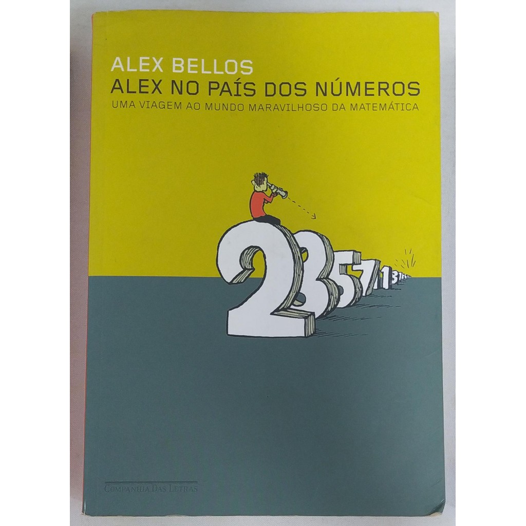 Alex No País Dos Números de Alex Bellos | Shopee Brasil