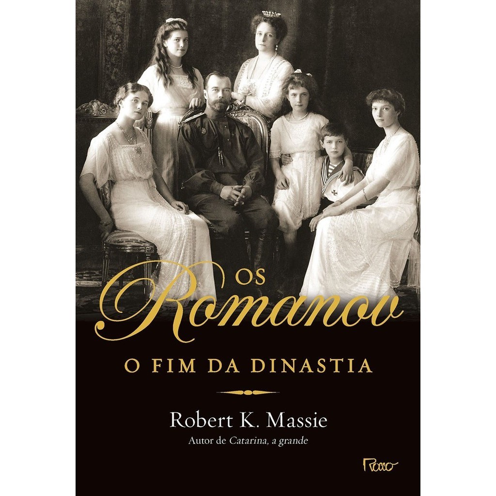 Os Romanov: o fim da dinastia de Robert K. Massie | Shopee Brasil