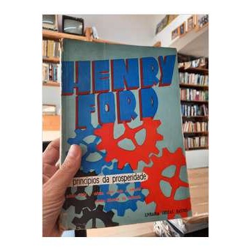 Os Princípios da Prosperidade autor Henry Ford | Shopee Brasil