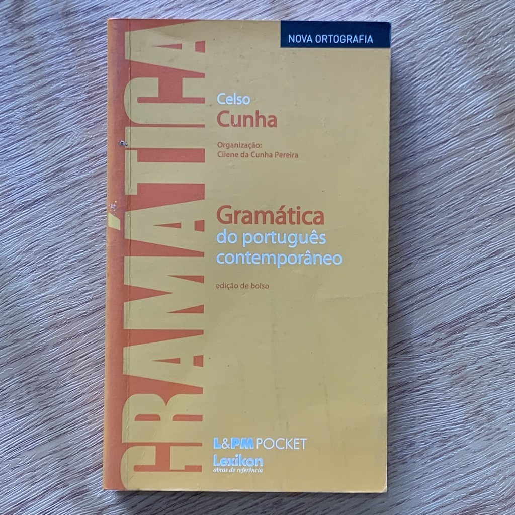 LIVRO GRAMÁTICA DO PORTUGUÊS - NOVA ORTOGRAFIA - CELSO CUNHA | Shopee ...