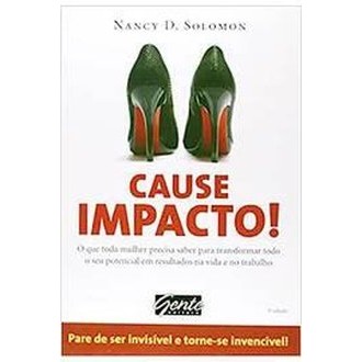 Cause Impacto! autor Nancy D. Solomon | Shopee Brasil