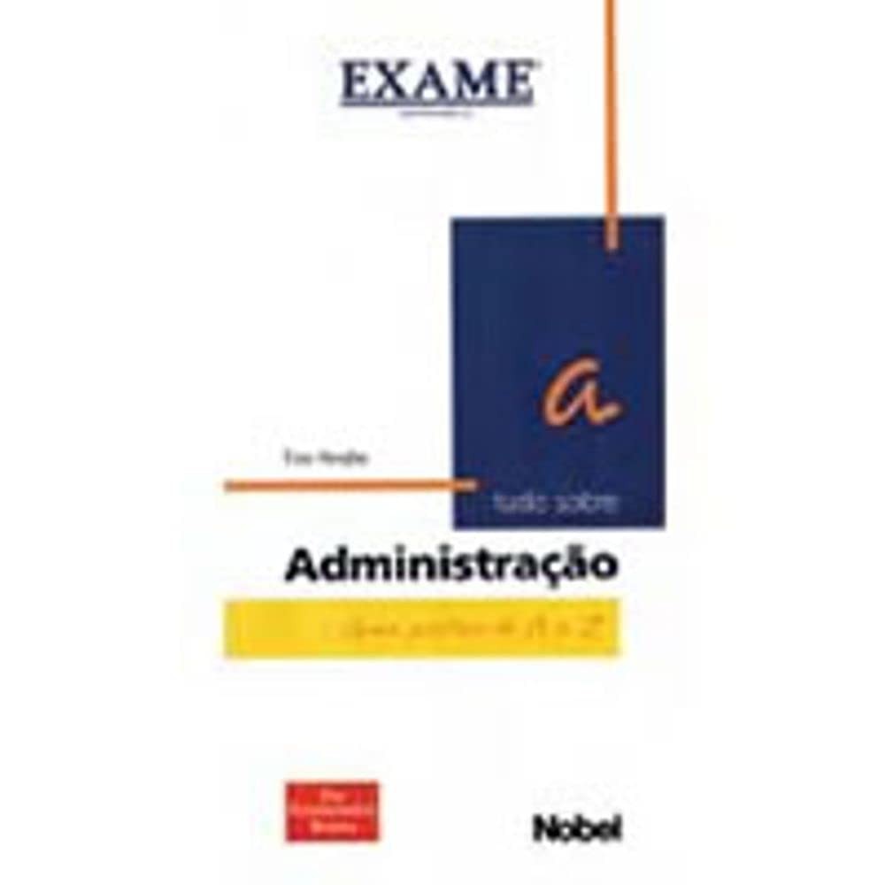 Livro: Tudo Sobre Administração - Guia Prático de A a Z Autor: Tim ...