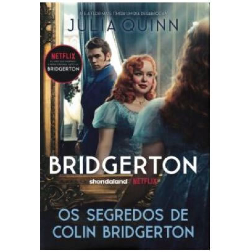 OS SEGREDOS DE COLIN BRIDGERTON (OS BRIDGERTONS – LIVRO 4) | Shopee Brasil