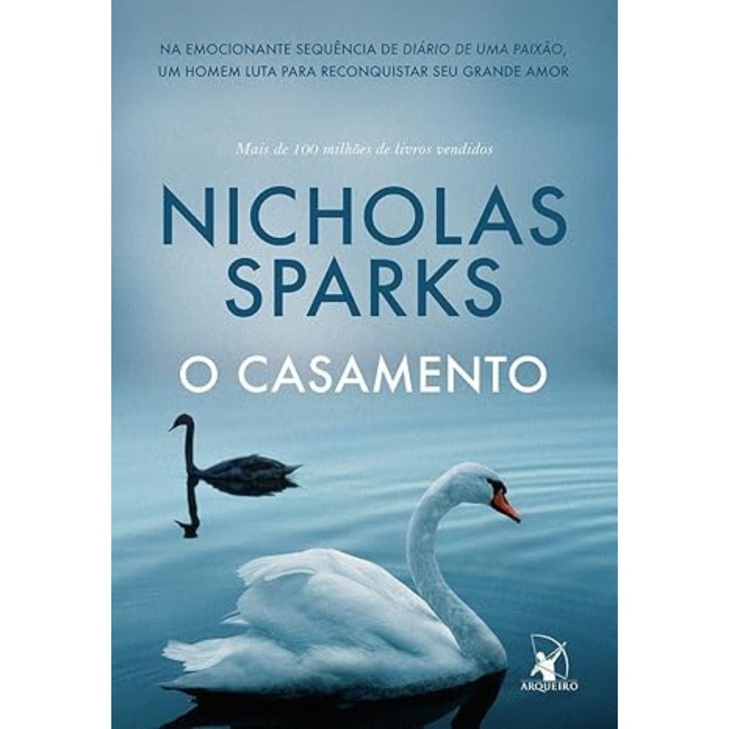 O Casamento - A Emocionante Sequência De Diário De Uma Paixão - Capa ...