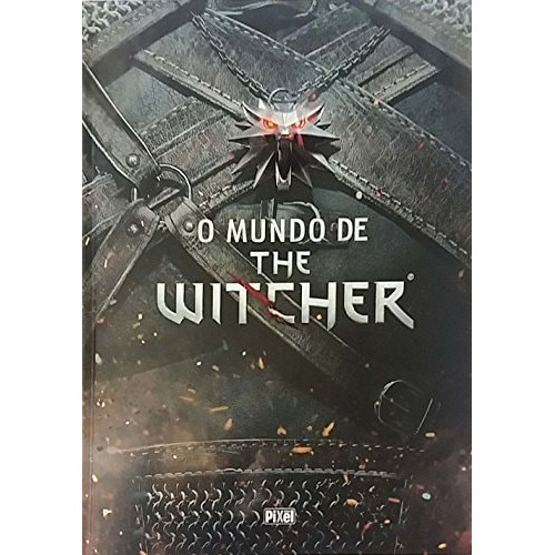 O Mundo De The Witcher (capa dura - dark horse) de Marcin Batylda ...
