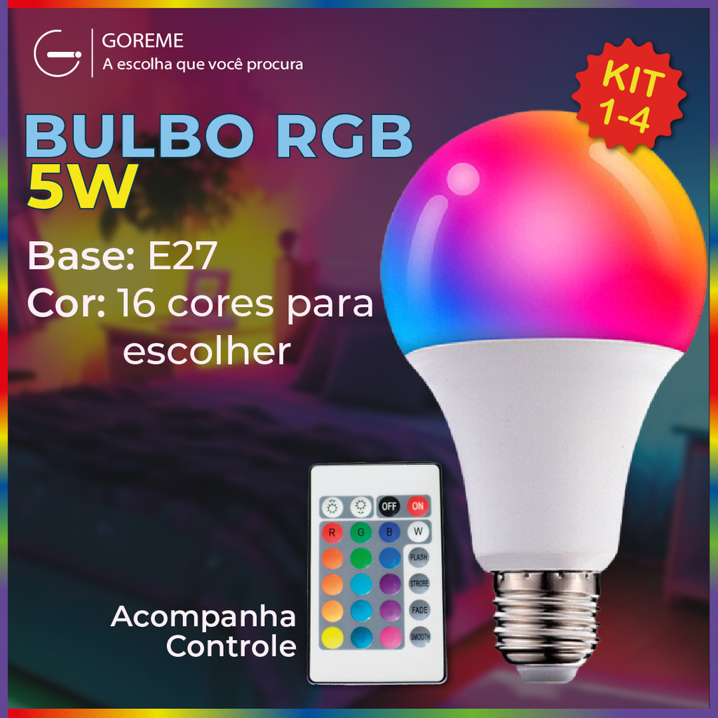 Kit 4 Bulbo LED RGB 5W Colorida c/ Controle de mudar a cor Bivolt 110V ...