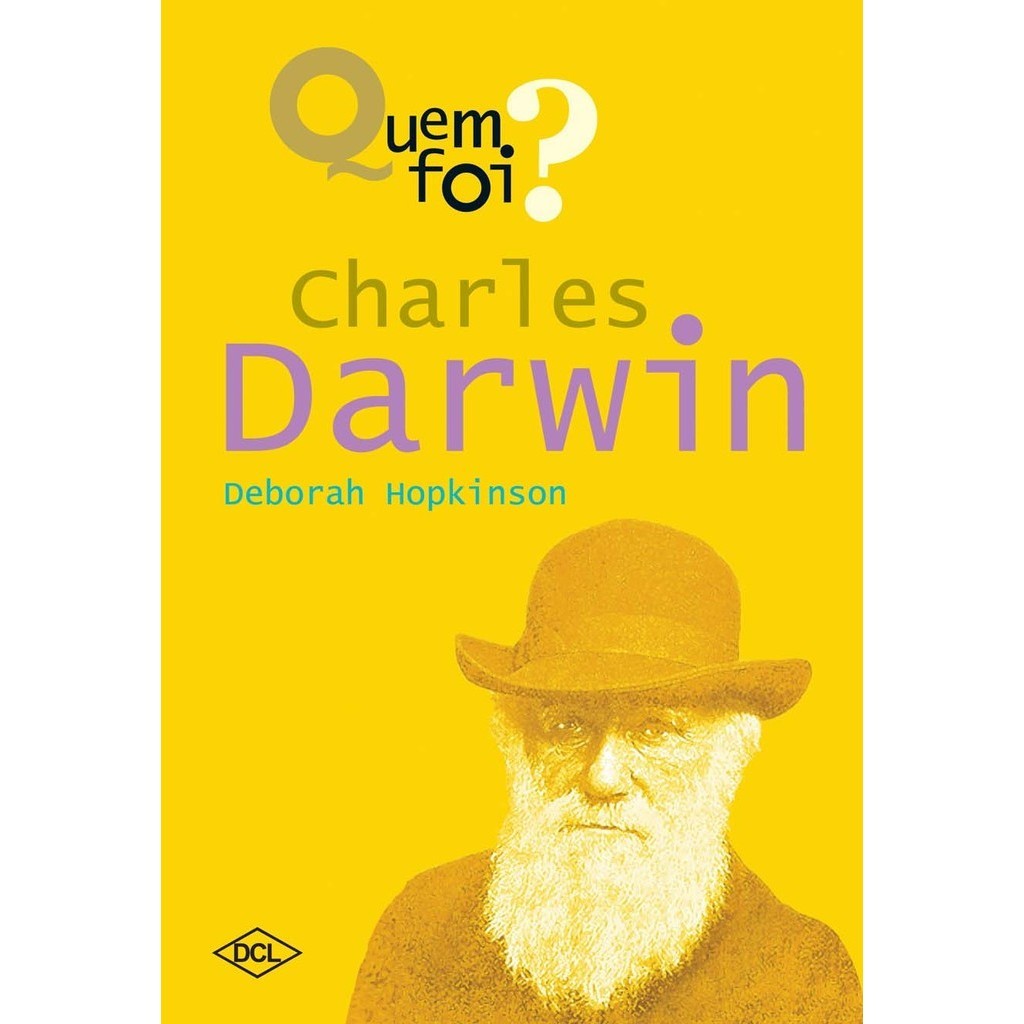 QUEM FOI? - CHARLES DARWIN - HOPKINSON, DEBORAH - DCL | Shopee Brasil