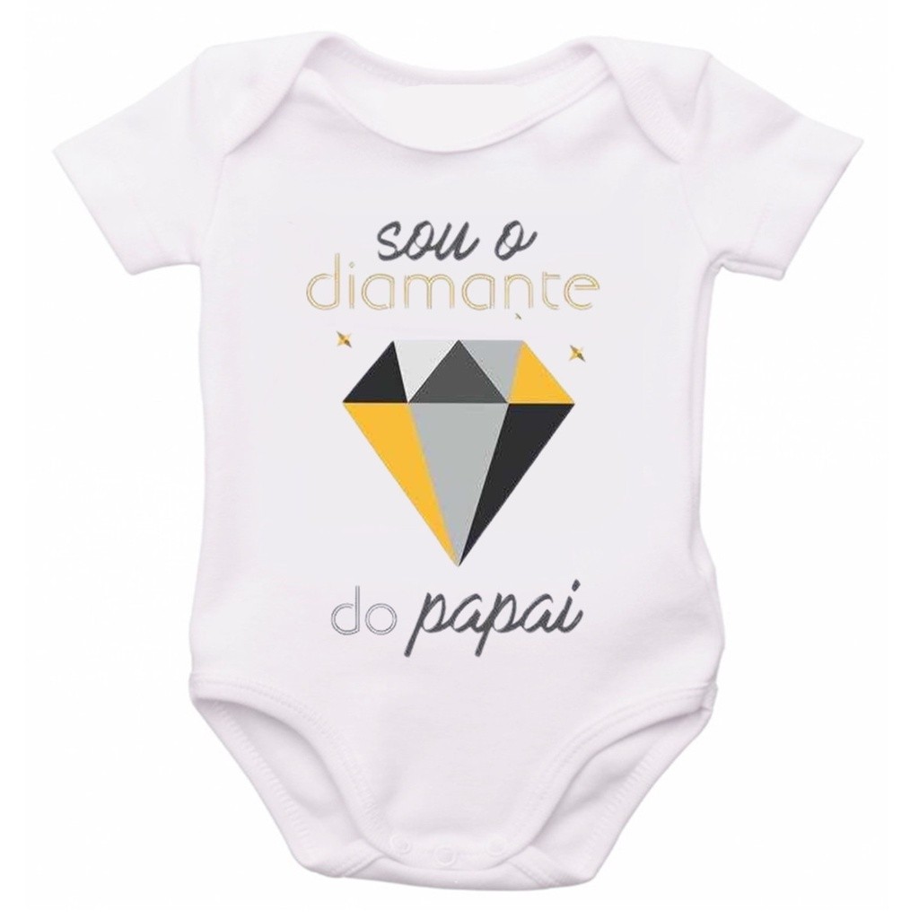 roupa body bebe personalizado DIAMANTE DO PAPAI | Shopee Brasil