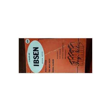 3 Plays By Ibsen - Review Notes - Dolls House, the Wild Duck, Hedda G ...
