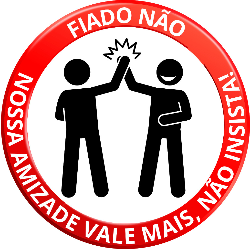 ADESIVO PLACA AVISO SINALIZAÇÃO NAO VENDEMOS FIADO ENGRAÇADO REDONDA 10 ...