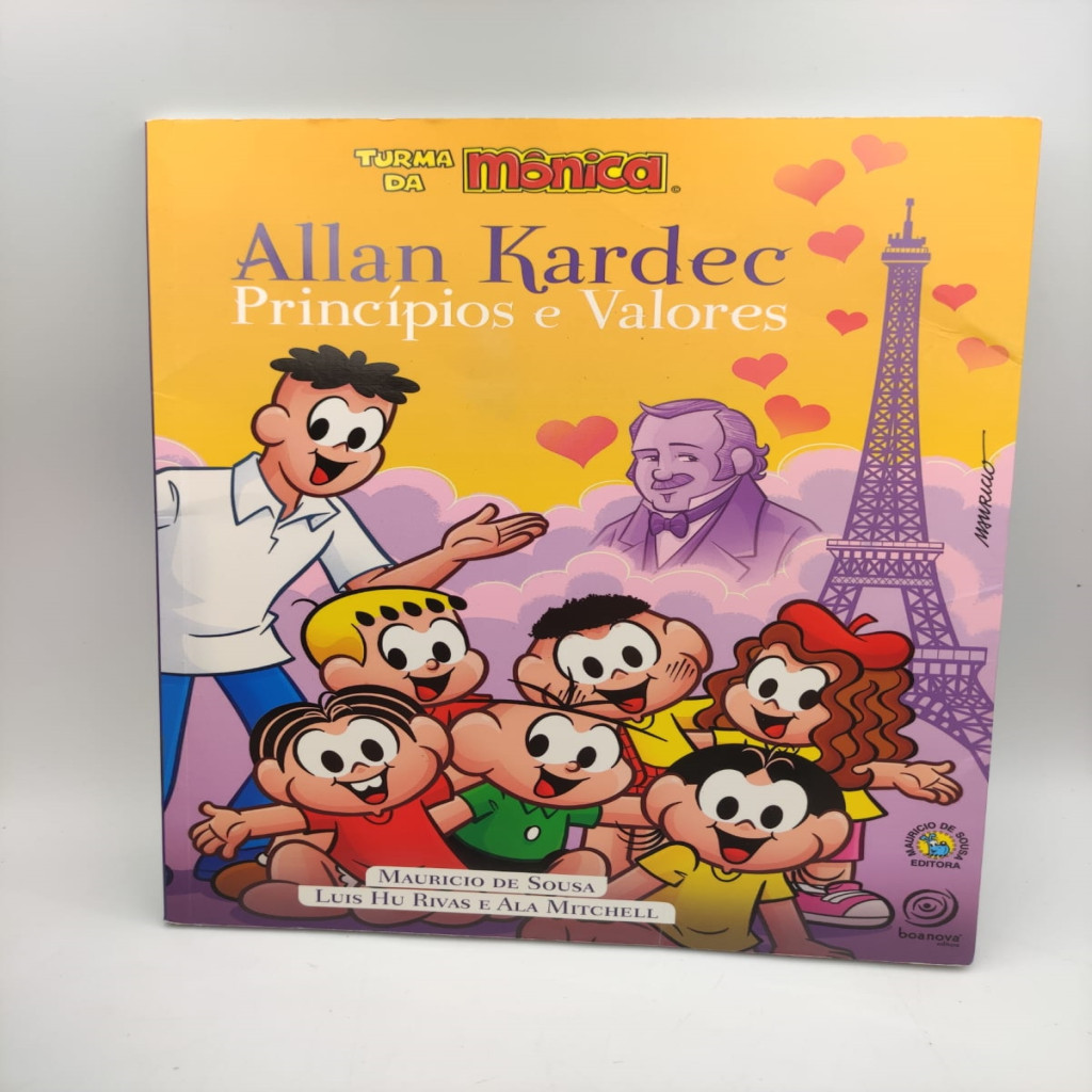 Allan Kardec: Princípios e Valores - Turma da Mônica autor Mauricio de ...