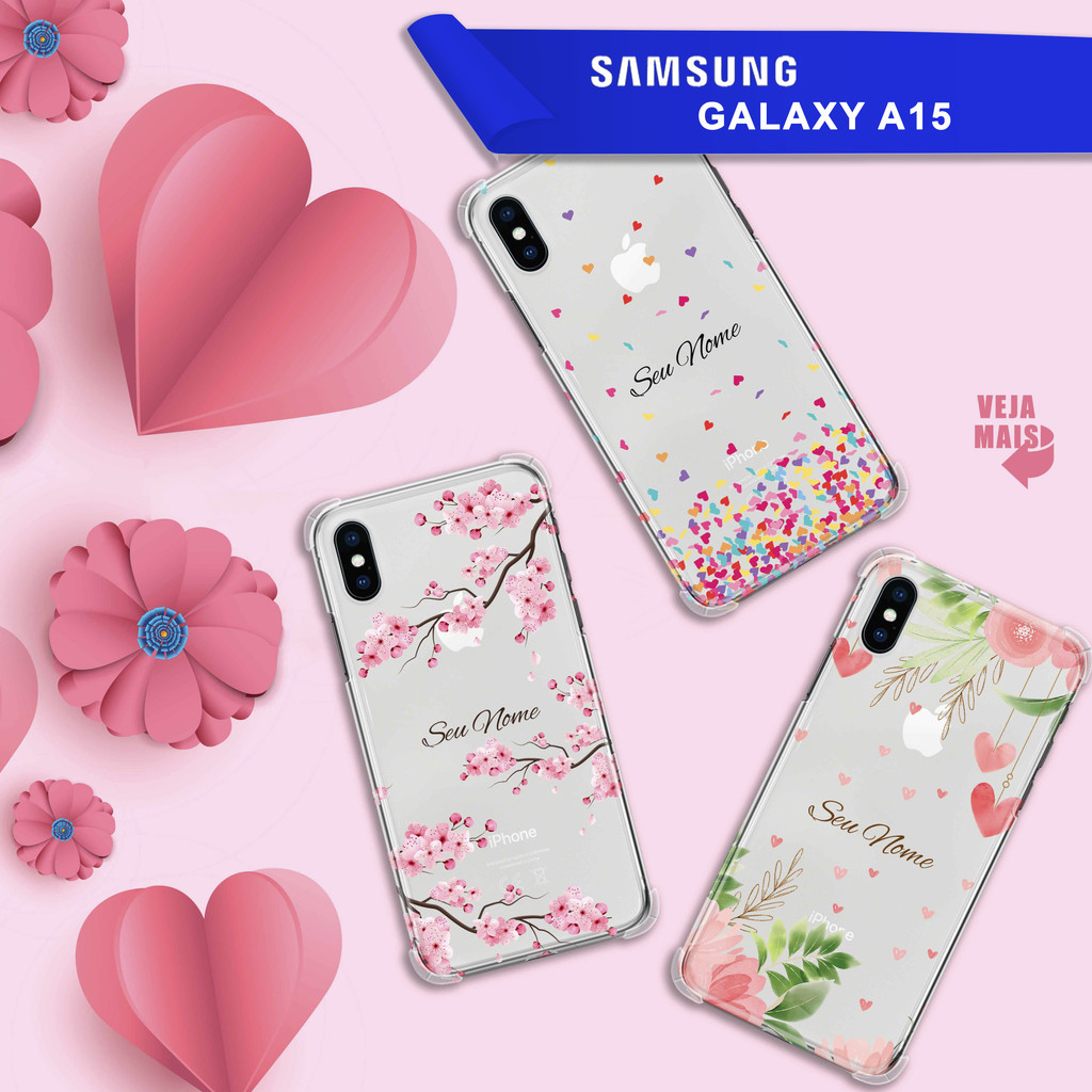 Capa Capinha - Samsung Galaxy A15 - Flores e Corações Personalizadas ...