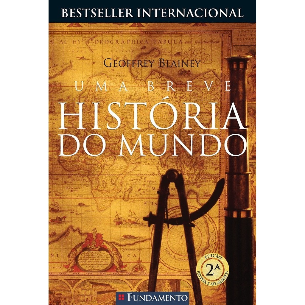 Uma Breve História Do Mundo de Geoffrey Blainey | Shopee Brasil