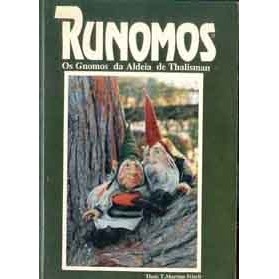 Runomos: Os Gnomos da Aldeia de Thalisman autor Thais T. Martins ...