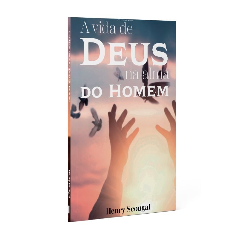 A Vida De Deus Na Alma Do Homem - Henry Scougal | Shopee Brasil