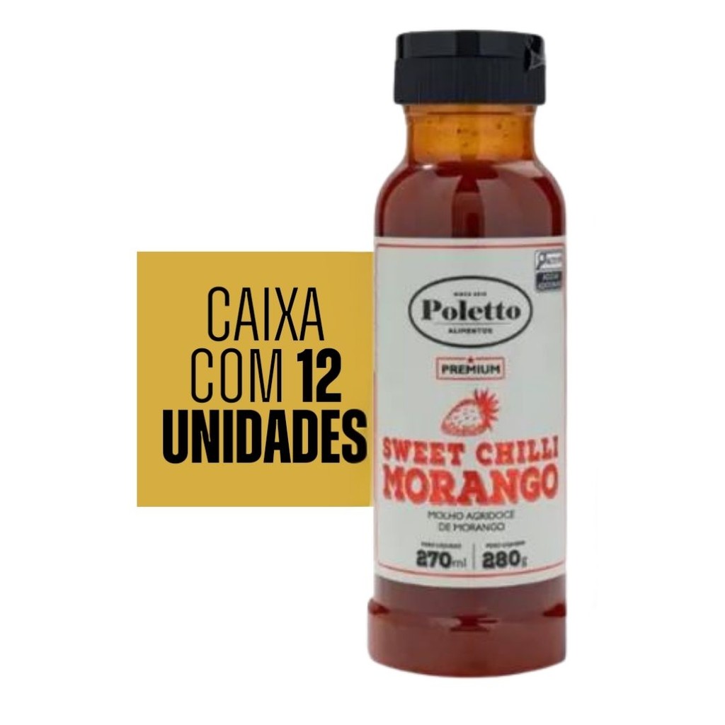 12 UNID - Molho Sweet Chilli Morango Poletto Gourmet 280g | Shopee Brasil