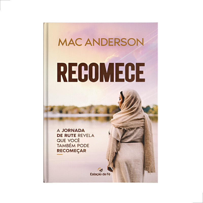 Livro Recomece Mac Anderson A Jornada de Rute | Shopee Brasil