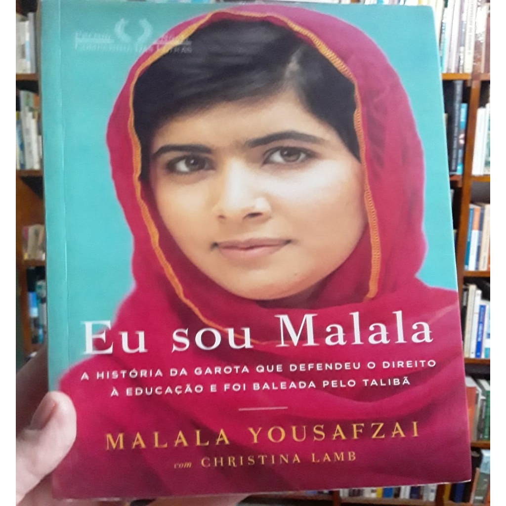 Eu Sou Malala - A História da Garota autor Malala Yousafzai | Shopee Brasil