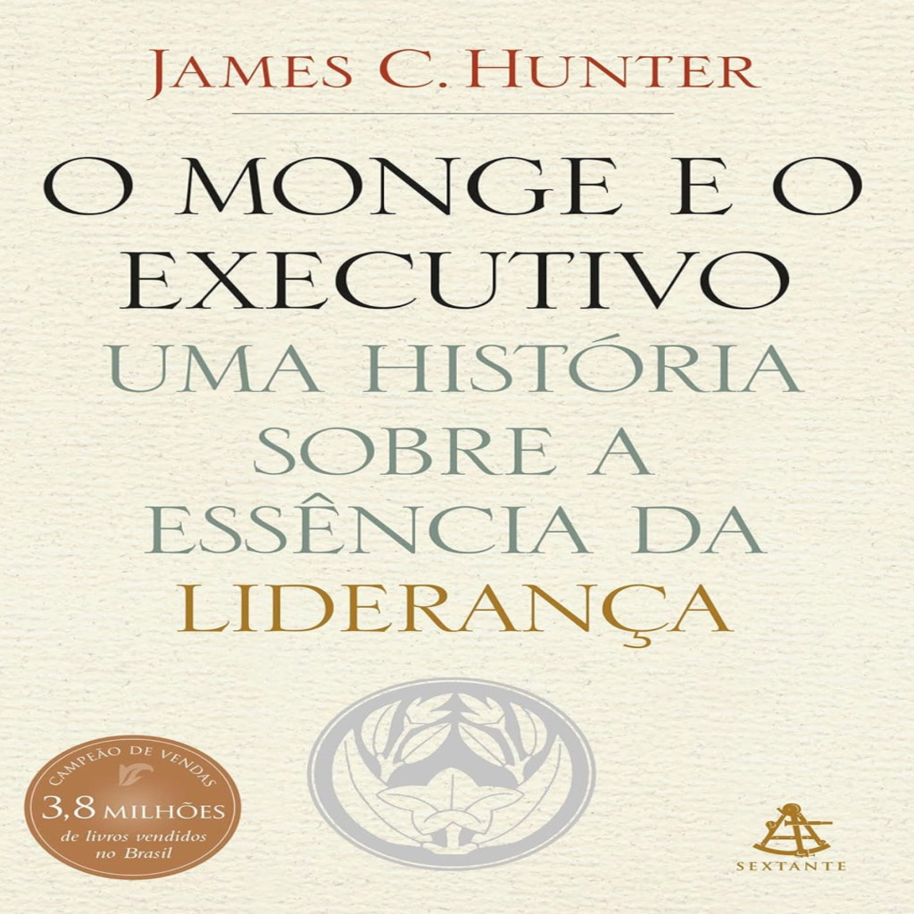 O monge e o executivo autor James C.Hunter | Shopee Brasil