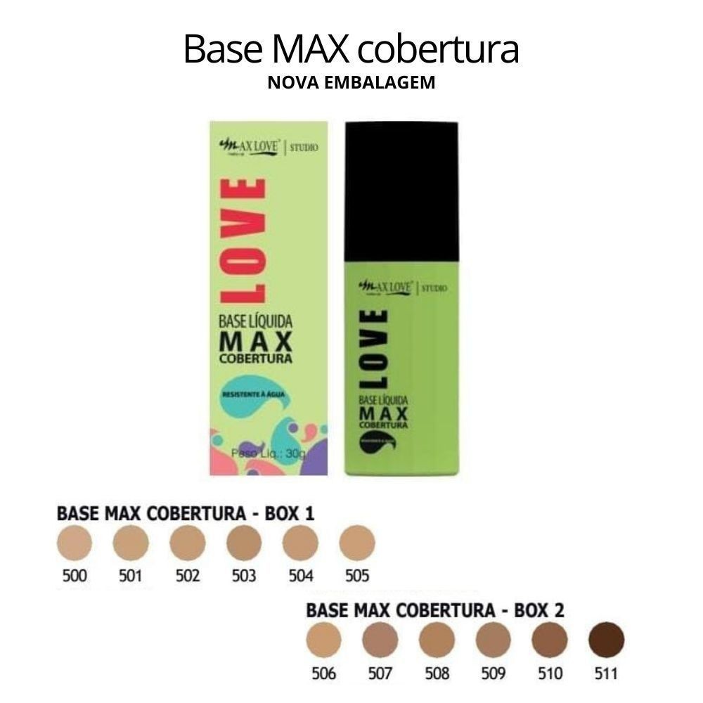 Base Líquida Max Cobertura NOVA EMBALAGEM Max Love | Shopee Brasil