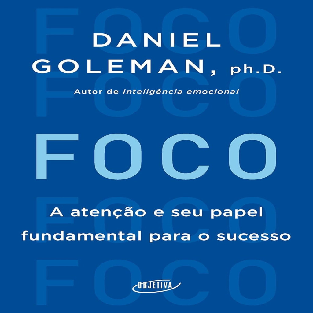FOCO autor DANIEL GOLEMAN | Shopee Brasil