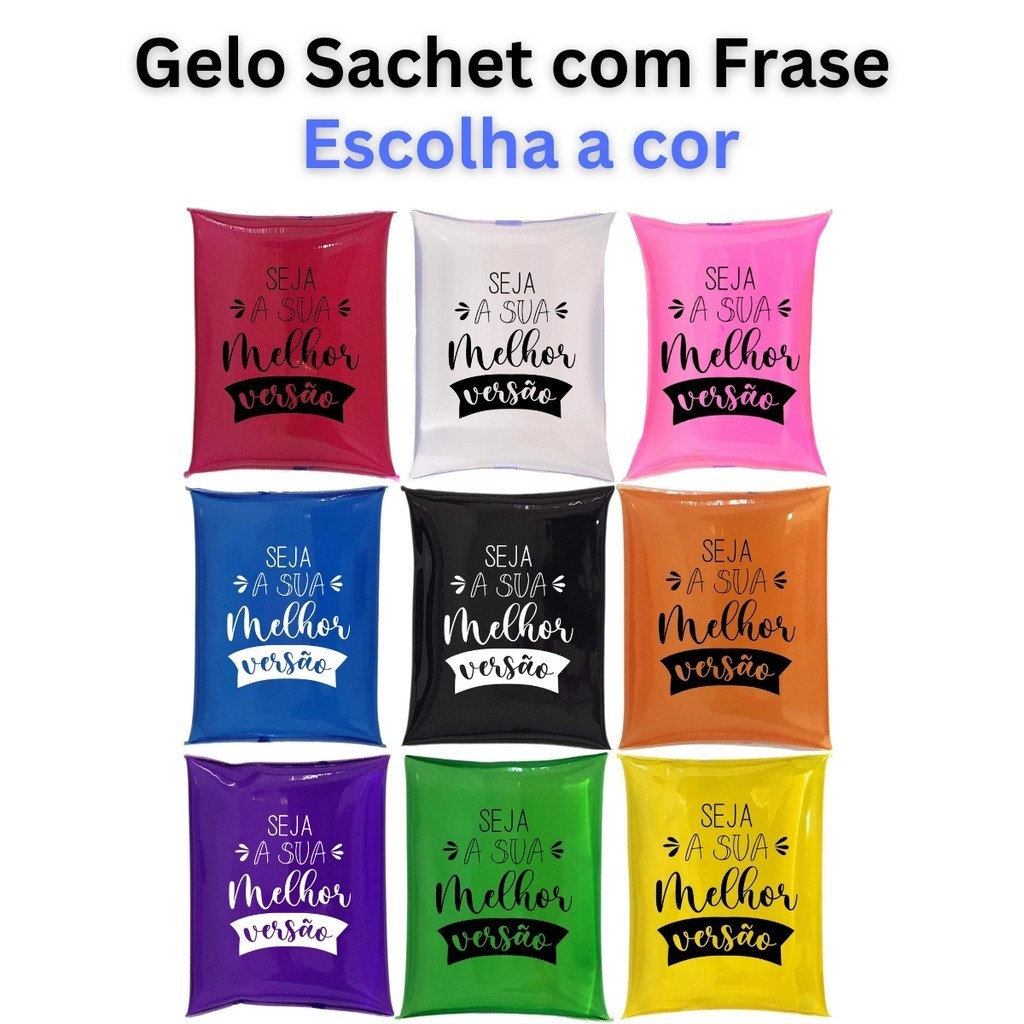 Gelo Formato Sachet Reutilizável Estética Com Frase Seja a Sua Melhor ...