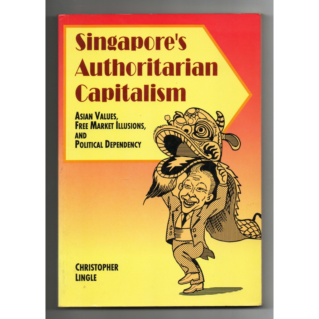Singapores Authoritarian Capitalism de Christopher Lingle | Shopee Brasil