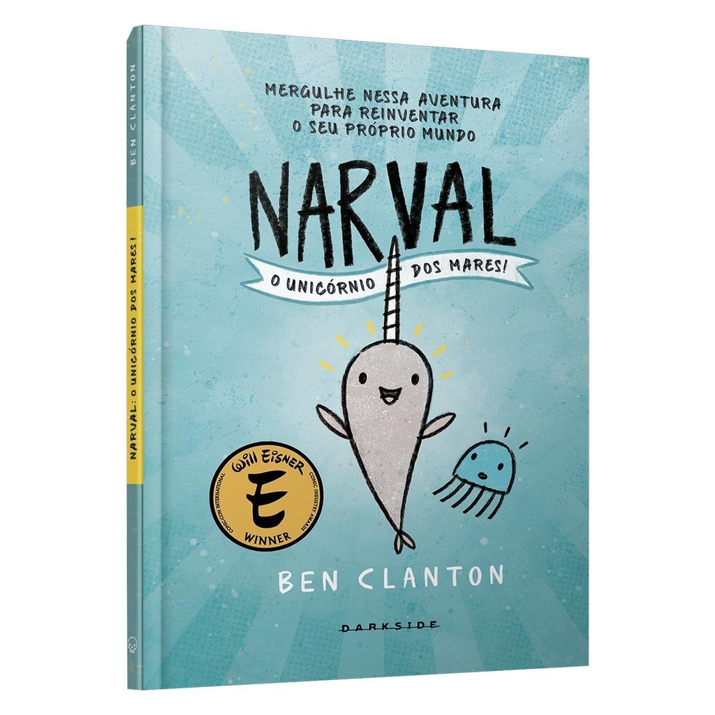 Narval: O Unicórnio dos Mares - Ben Clanton - DarkSide® Books | Shopee ...