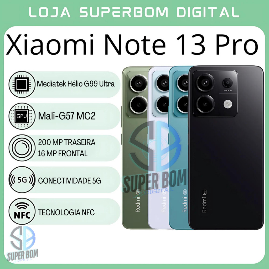 Xiaomi Redmi Note 13 PRO 5G 256/8GB RAM, 512/12GB RAM, Câmera 200MP ...