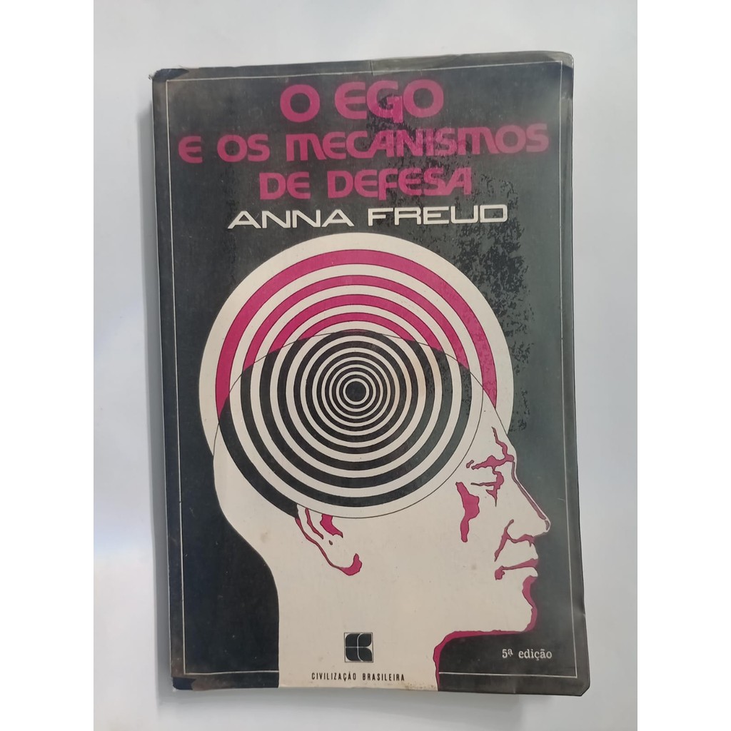 Anna Freud O Ego E Os Mecanismos De Defesa 1978 Shopee Brasil 2058