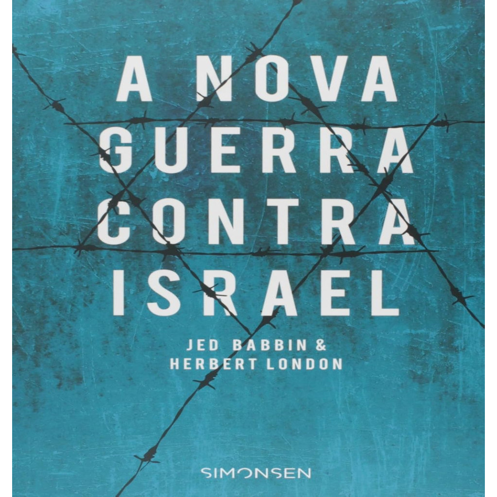 A Nova Guerra Contra Israel autor Jed Babbin & Herbert London | Shopee ...