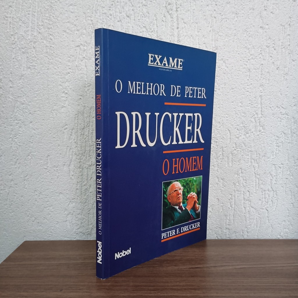O Melhor De Peter Drucker de Peter F. Drucker | Shopee Brasil