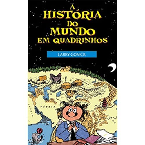 Livro A História do Mundo Em Quadrinhos de Larry Gonick 7012539 ...