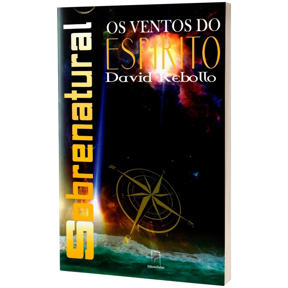 Livro Os Ventos Do Espírito Sobrenatural - David Rebollo - Editora ...
