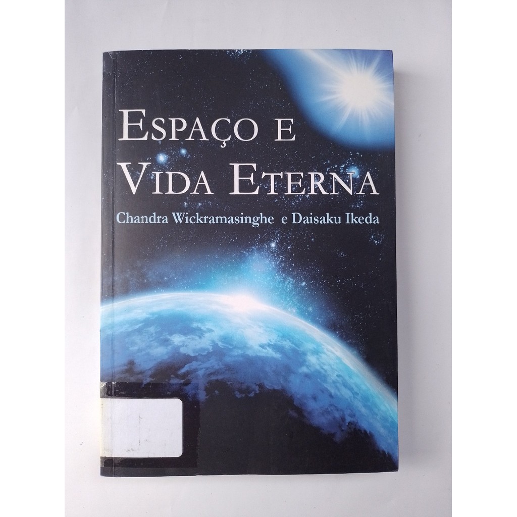 Livro Espaço e Vida Eterna de Chandra Wickramasinghe | Shopee Brasil