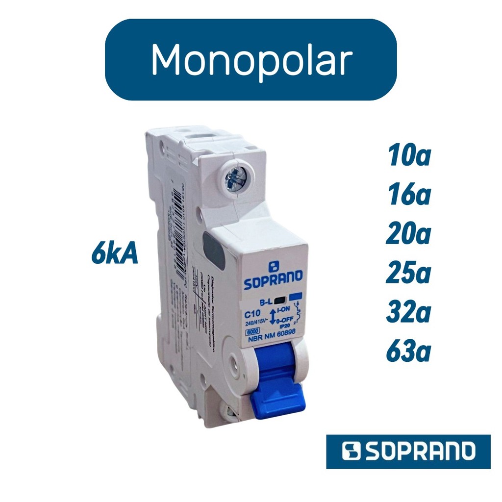 Disjuntor Monopolar Unipolar 6ka 1 Polo 10A 16A 20A 25A 32A 63A Curva C SOPRANO | Shopee Brasil