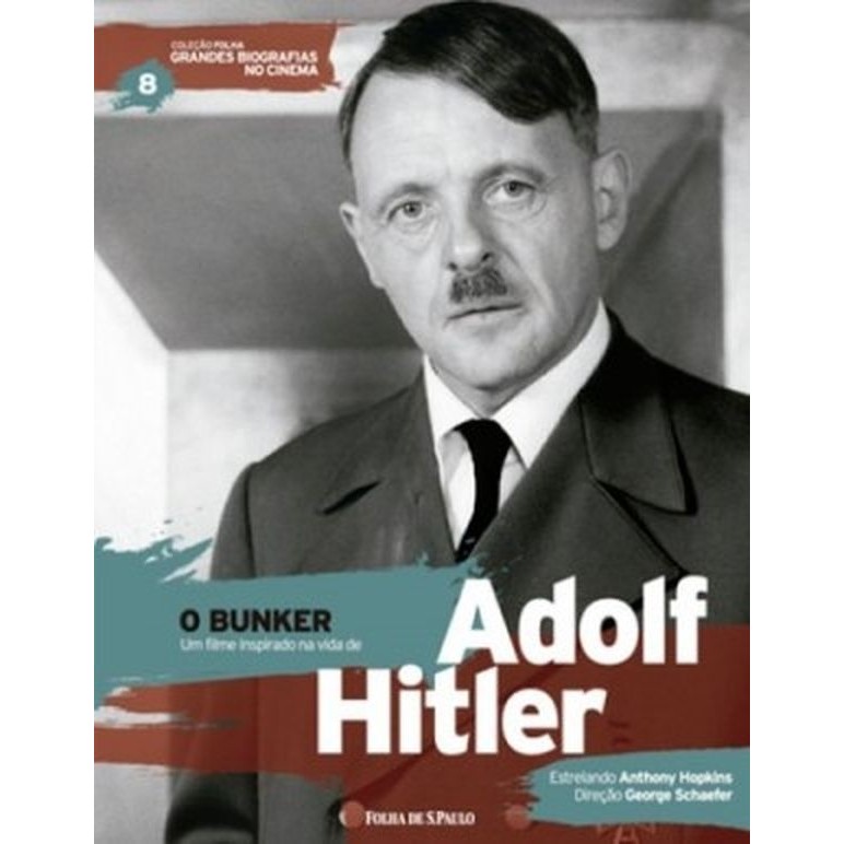 O Bunker - Adolf Hitler Coleção Grandes Biografias no Cinema Vol. 8 ...