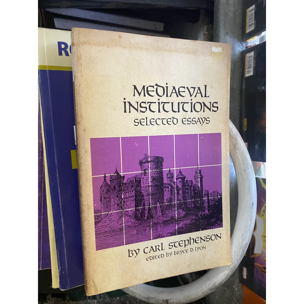 Mediaeval Institutions: Selected Essays de Carl Stephenson 6928647 ...