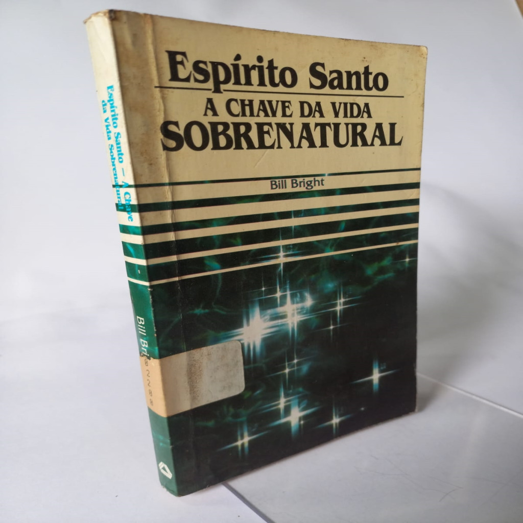 Espírito Santo a chave da vida sobrenatural autor Bill Bright | Shopee ...