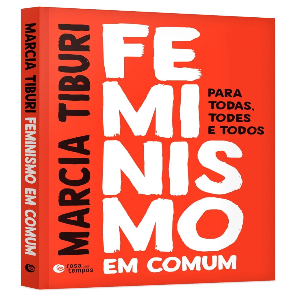 Feminismo em comum: Para todas, todes e todos autor Marcia Tiburi | Shopee Brasil