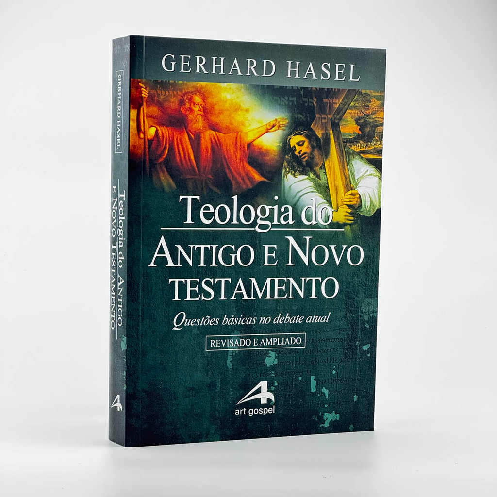 Livro Teologia Do Antigo E Novo Testamento Revisado e Ampliado Gerhard ...
